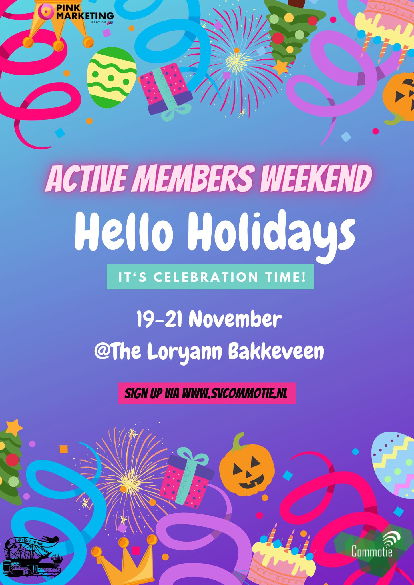 Commotie - Activities