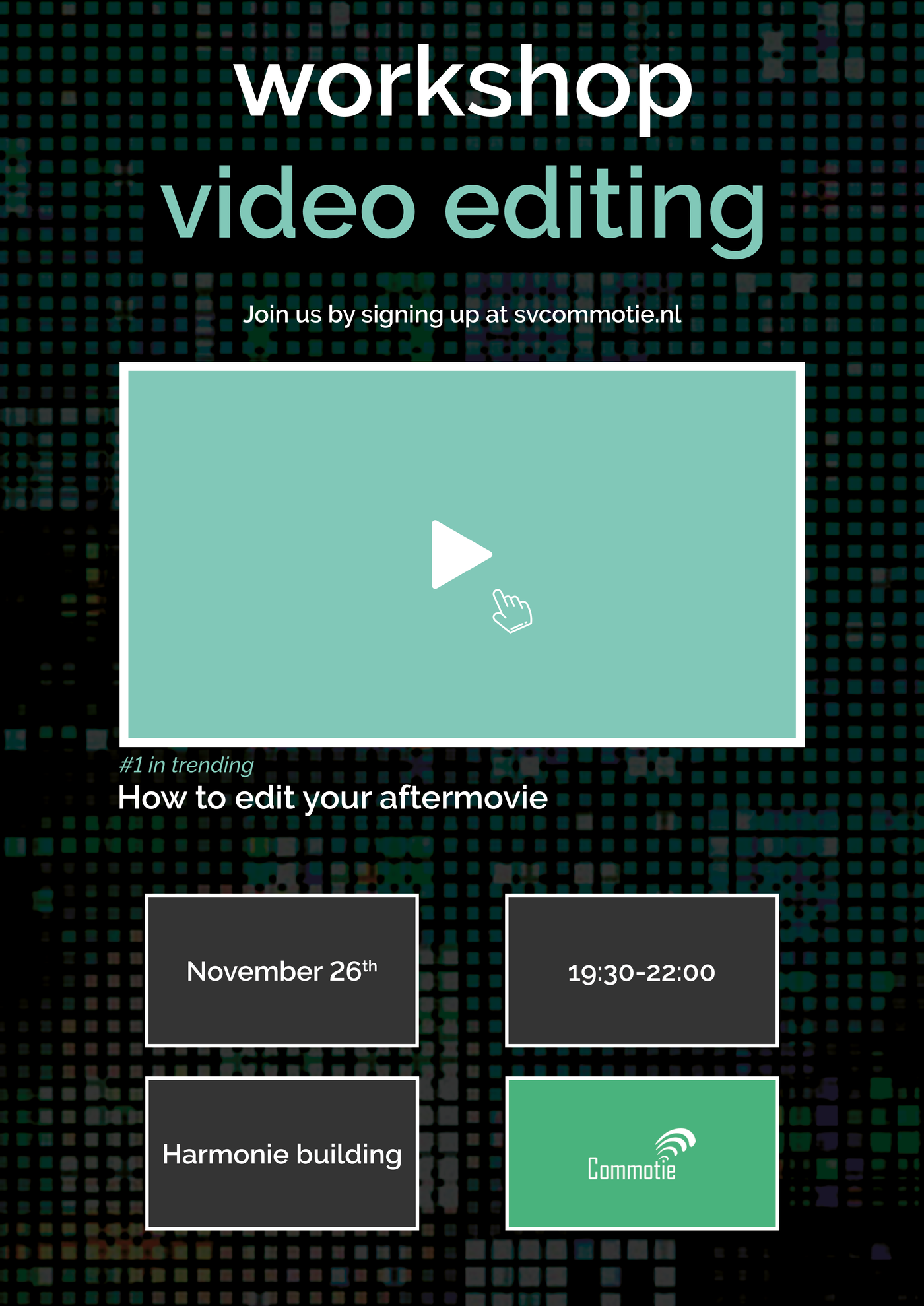 Commotie - Activities